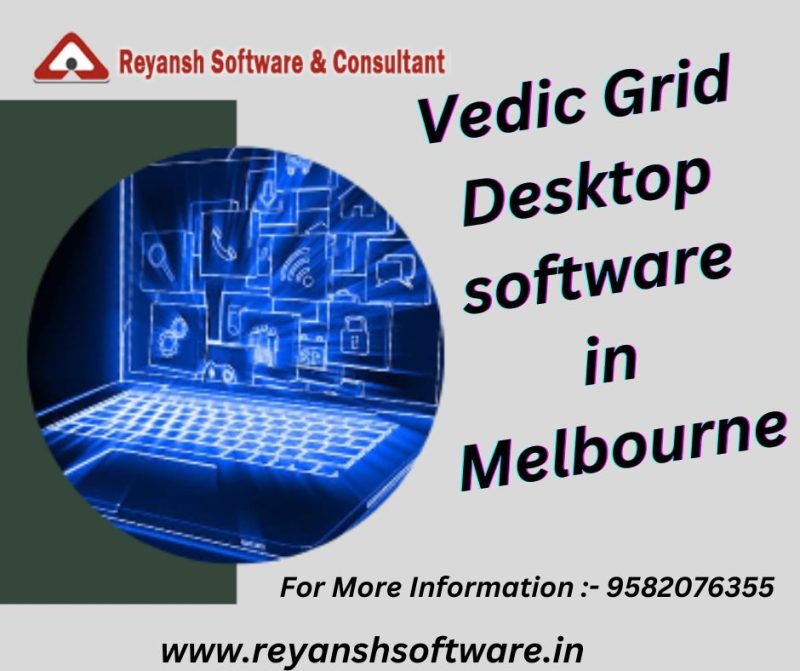 VEDIC GRID DESKTOP SOFTWARE IN MELBOURNE